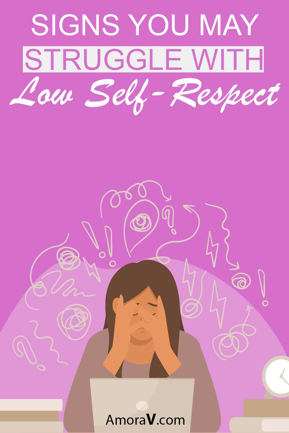 Signs You May Struggle with Low Self-Respect - Amora V Lifestyle